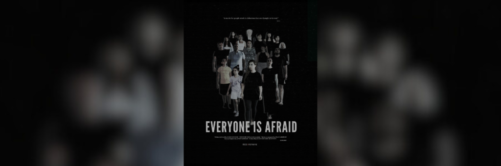 Everyone is Afraid | The Monthly Film Festival The Monthly Film Festival